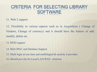Library Automation & Criteria for selection Library Software | PPT