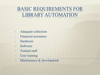 Library Automation & Criteria for selection Library Software | PPTX