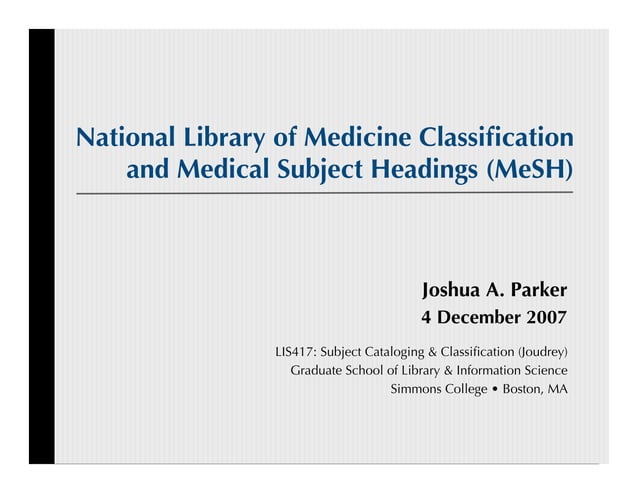 LIS417: NLM Classification and MeSH | PPT