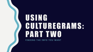 Culturegrams Instructional Tool (LIS 704) | PPT