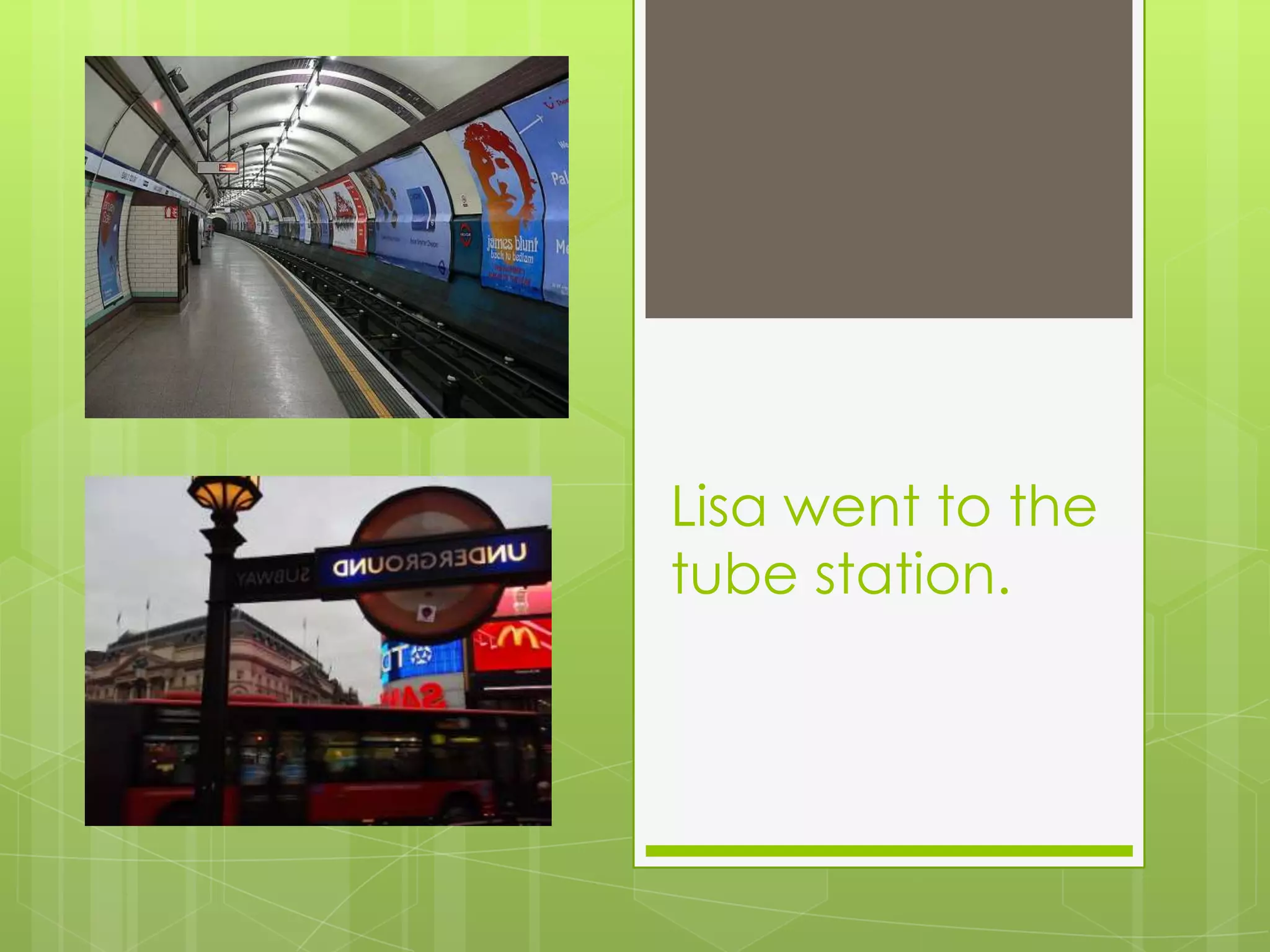 Lisa goes to London - Yamila and Giulia | PPTX