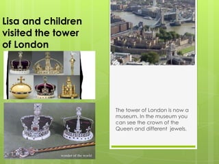 Lisa goes to London - Yamila and Giulia | PPTX
