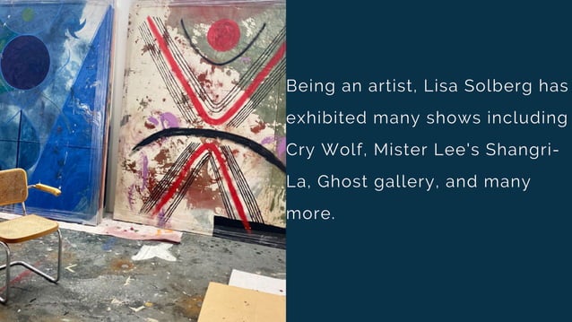 Lisa Solberg: A multi-disciplinary and multi-dimensional artist | PPT ...