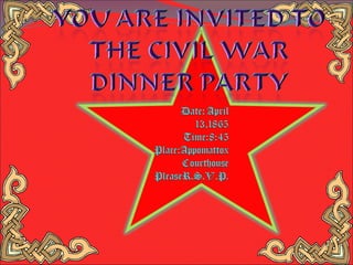 Civil War Dinner Party | PPT