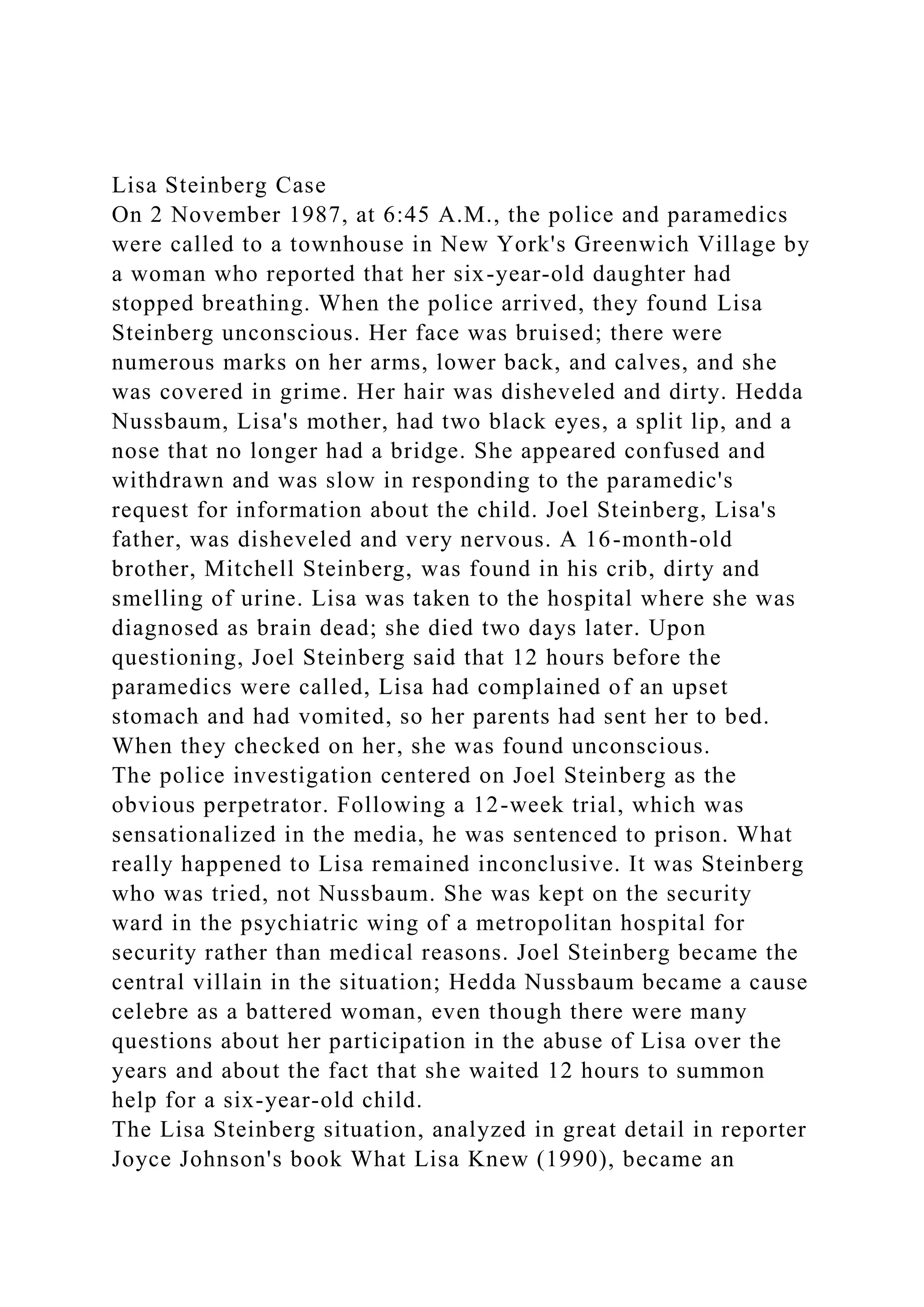 Lisa Steinberg CaseOn 2 November 1987, at 645 A.M., the police .docx