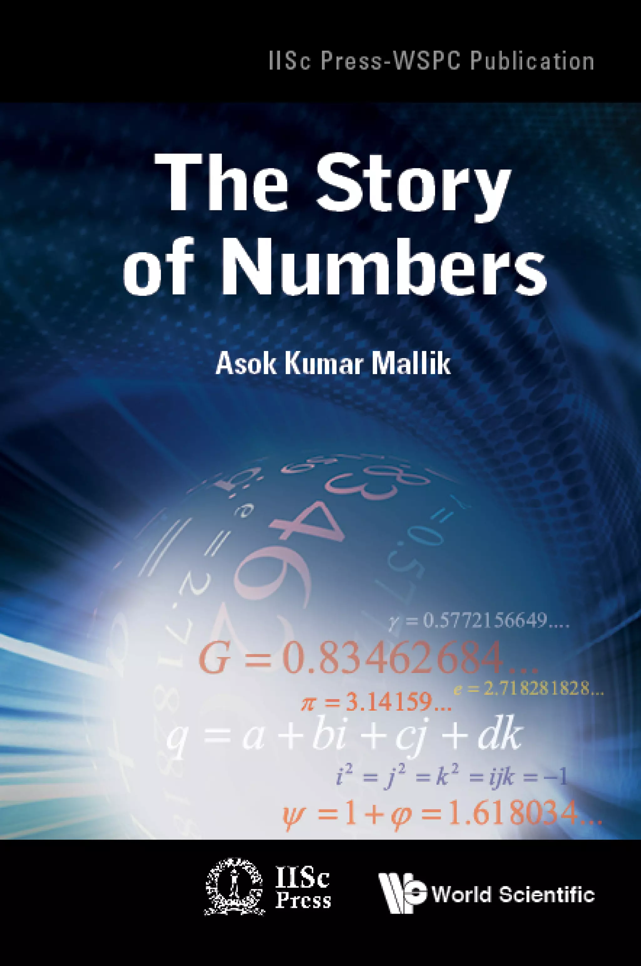 (LISC Press-WSPC) A K Mallik - The Story of Numbers-World Scientific (2017) (1).pdf | Geography ...