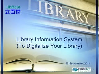 LibBest Library Information Systems | PPT