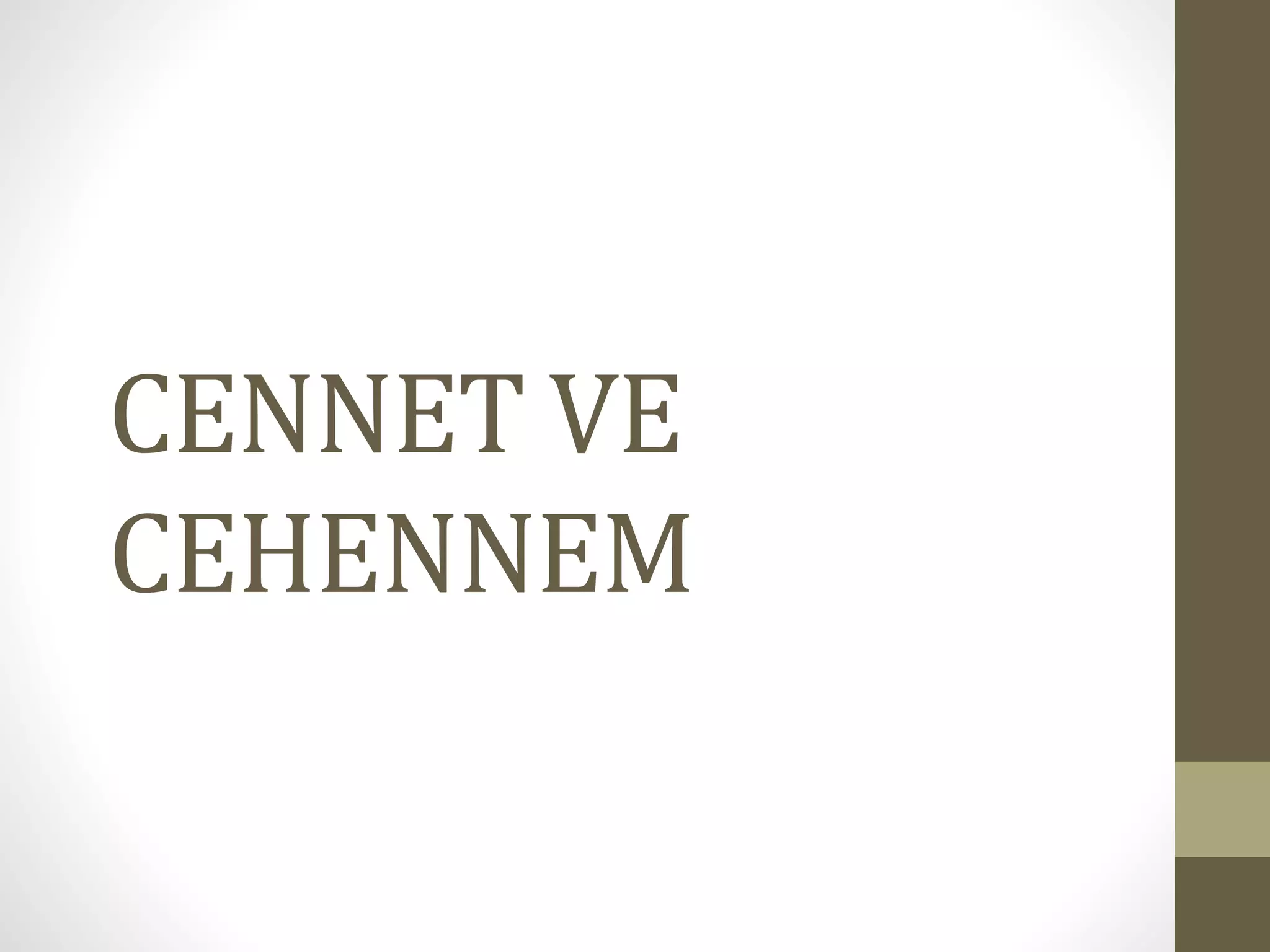 Lise cennet cehennem | PPTX