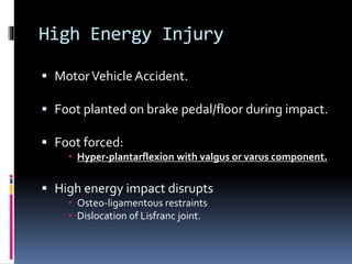 Lisfranc injury in orhopaedics and traumatologypptx | PPTX