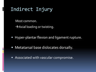 Lisfranc injury in orhopaedics and traumatologypptx | PPTX
