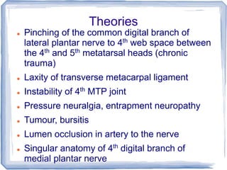 Lisfranc injury AND mortons metatarsalgia | PPT
