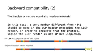 Header compression and multiplexing in LISP | PPT