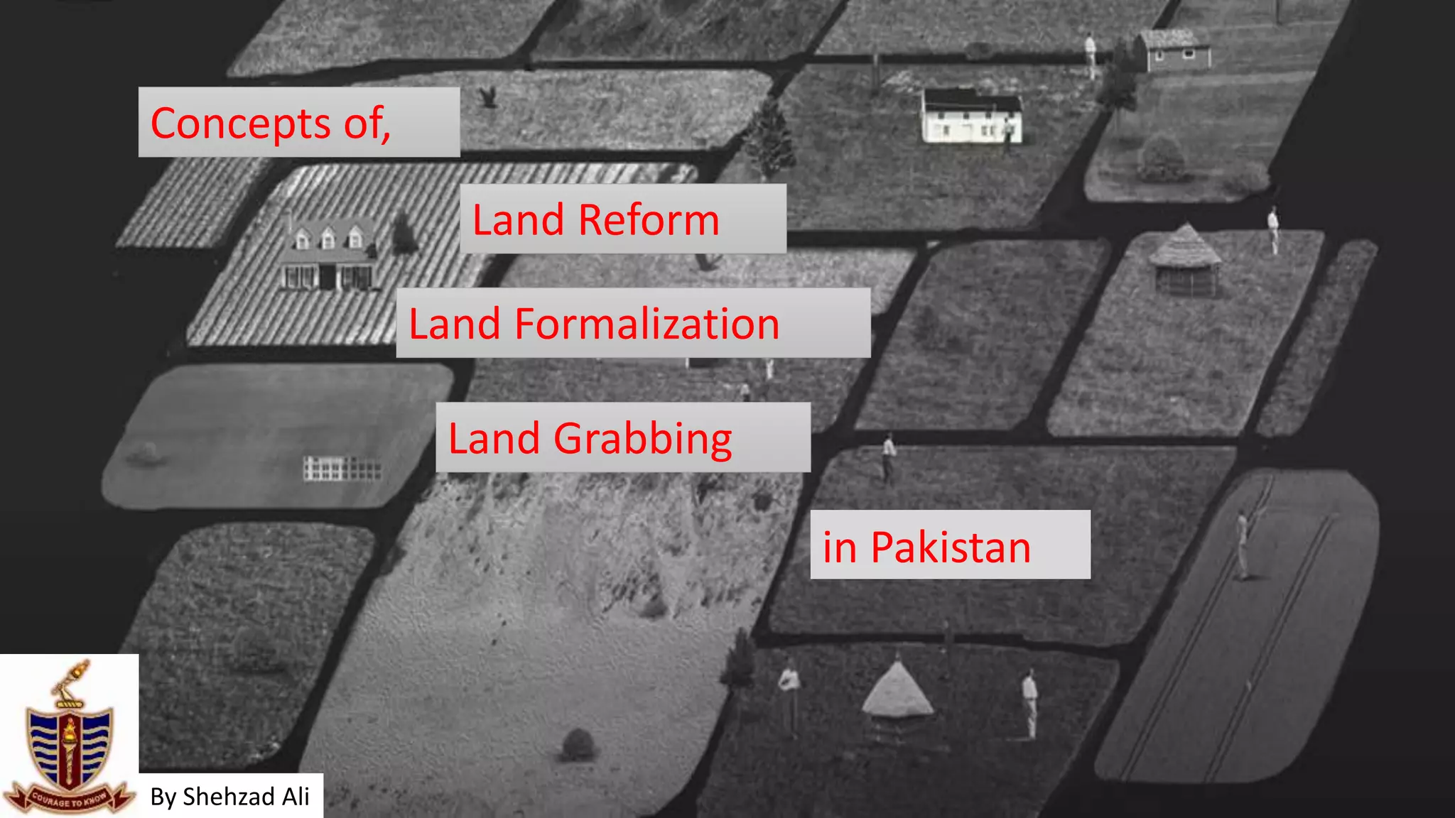Concepts of Land Reform, Land Formalization, and Land Grabbing in ...