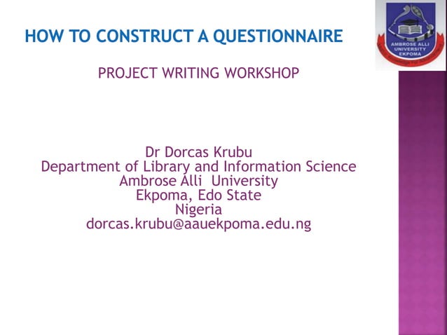 HOW TO CONSTRUCT A QUESTIONNAIRE | PPT