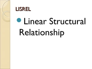 Lisrel | PPT