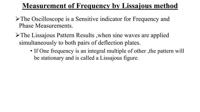 Lissajous method | PPTX