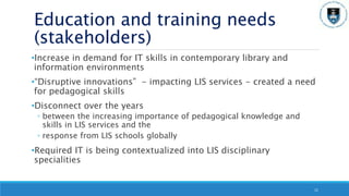 Relevance of LIS schools in South Africa and how 4IR has shaped the ...