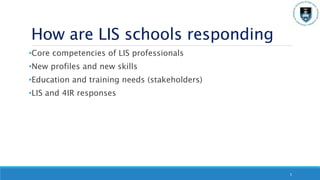 Relevance of LIS schools in South Africa and how 4IR has shaped the ...