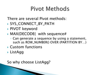 Oracle's ListAgg Function & Pertinent Use | PPTX