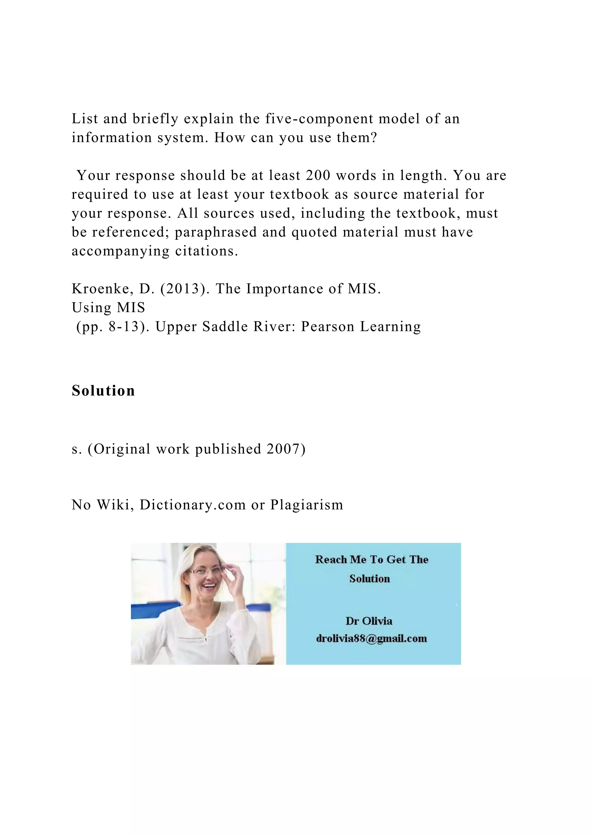 List and briefly explain the five-component model of an informatio.docx