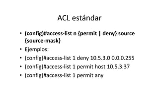 Listas de Control de acceso- ACL Cisco (material de ayuda) | PDF