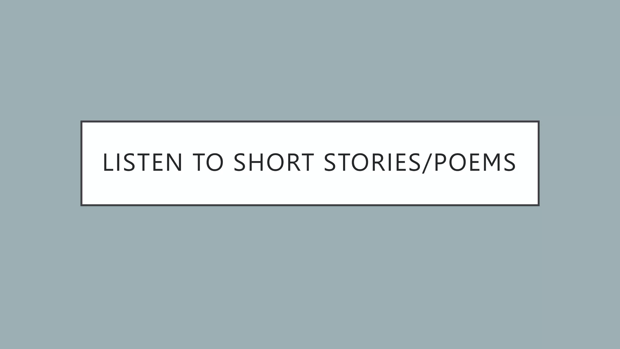 Listen-to-short-stories-2.pptx