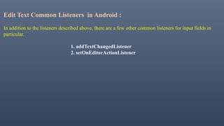 Androd Listeners | PPTX