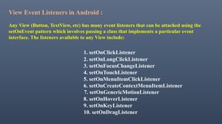 Androd Listeners | PPTX