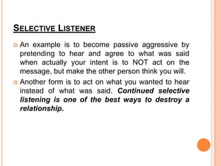 Selective Listening Examples