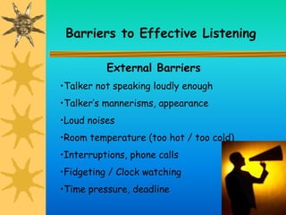 Listening Skills and Barriers to Listening | PPT
