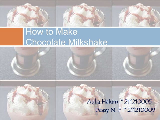 How to make chocolate milkshake | PPT