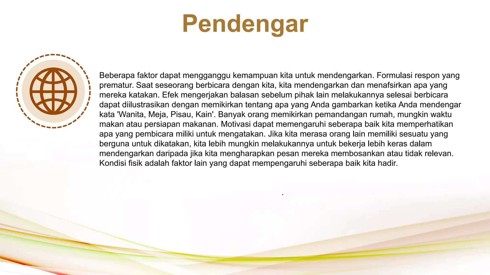 Listening 4520210014 muhammad aldiansyah | PPT