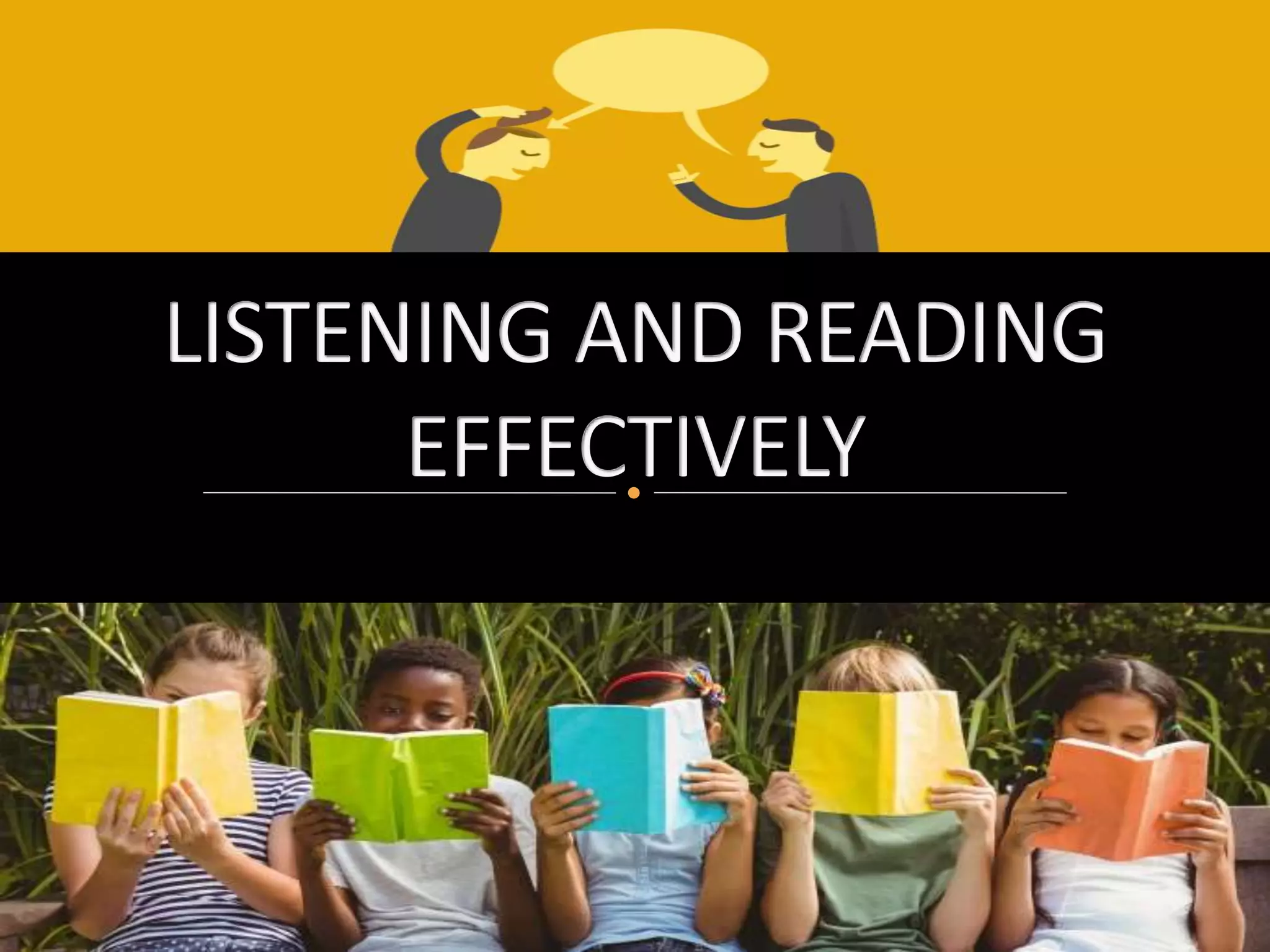 Listening and Reading Effectively | PPT