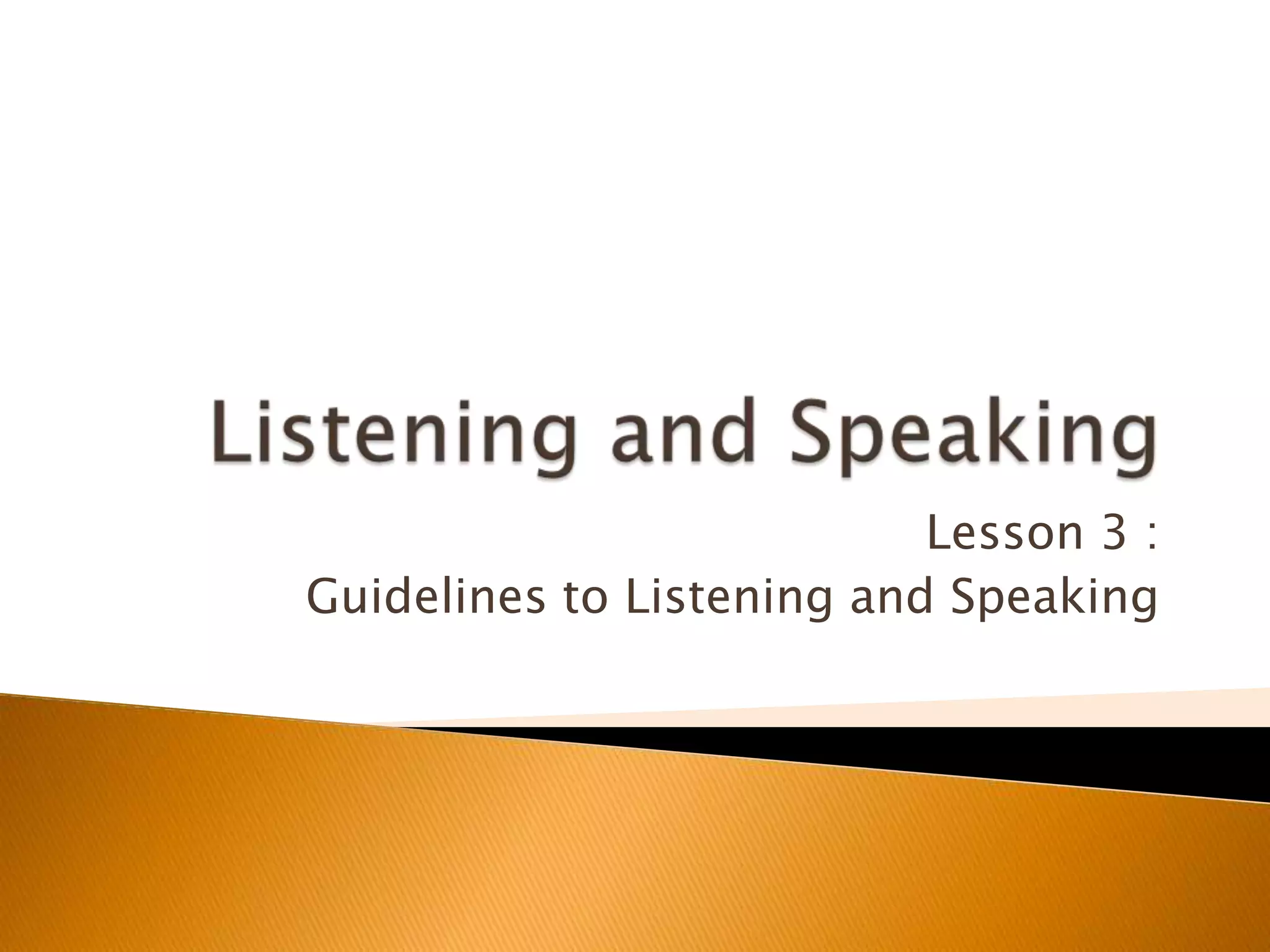 Listening and Speaking | PPT