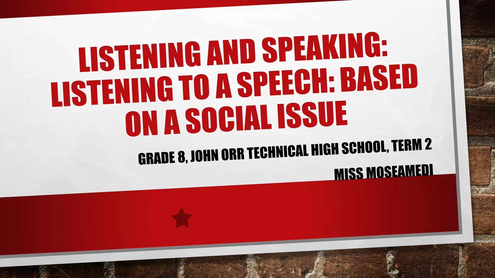Listening and speaking - Speech, Grade 8.pptx