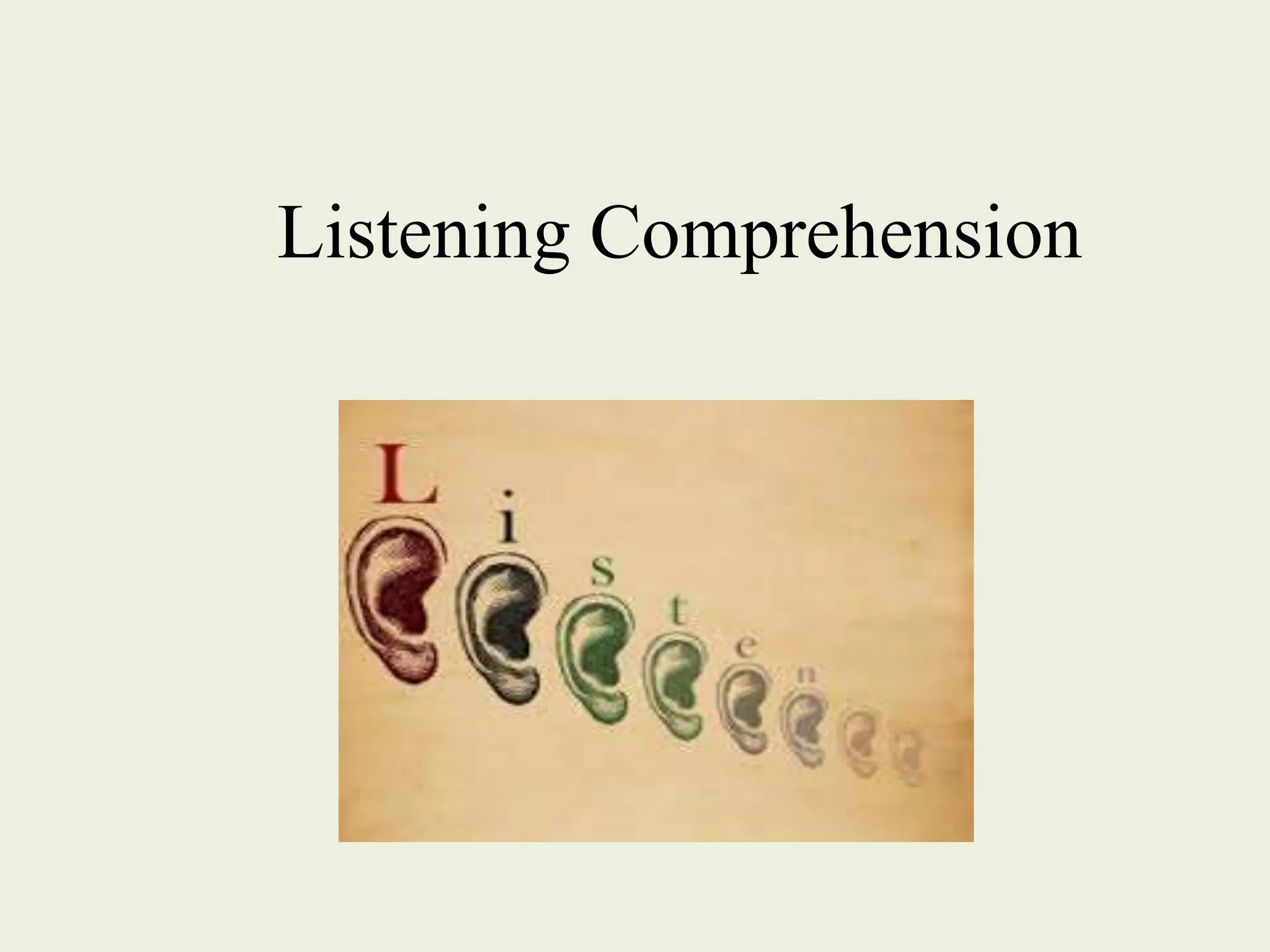 Listening Comprehension | PPT