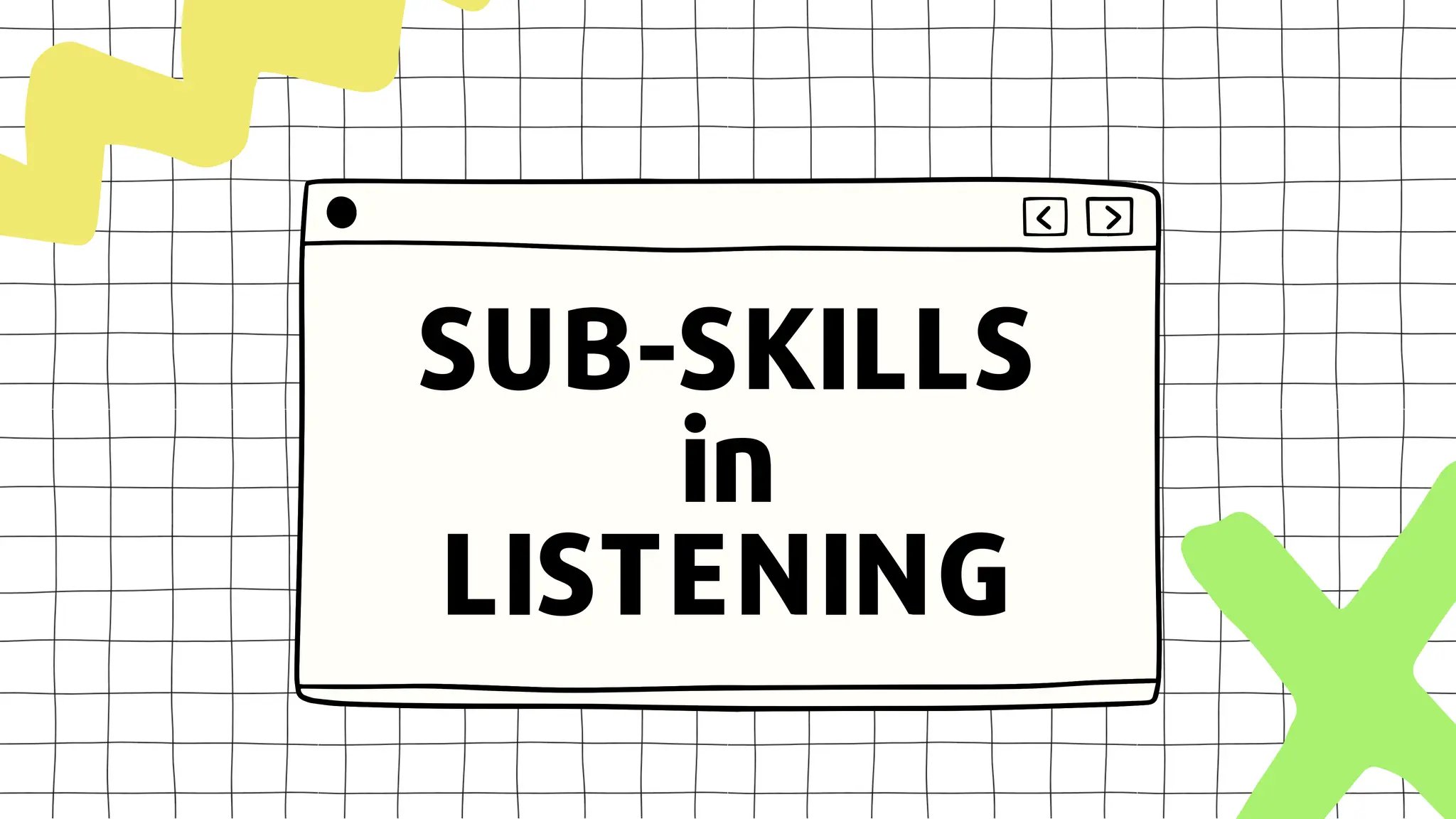 Listening Comprehension and Sub-Skills in List.pdf