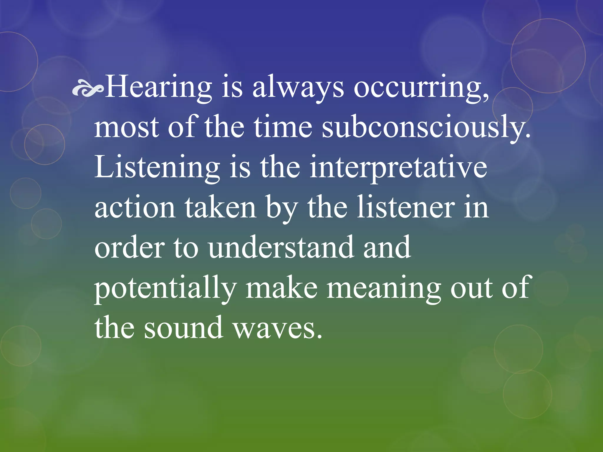 LISTENING (Definition, Importance & Effective Listening) | PPTX