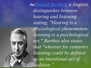 LISTENING (Definition, Importance & Effective Listening) | PPTX