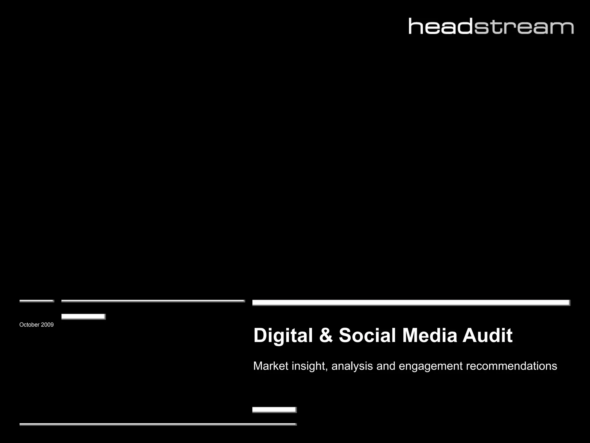Headstream Social Media Audit - Summary | PPT