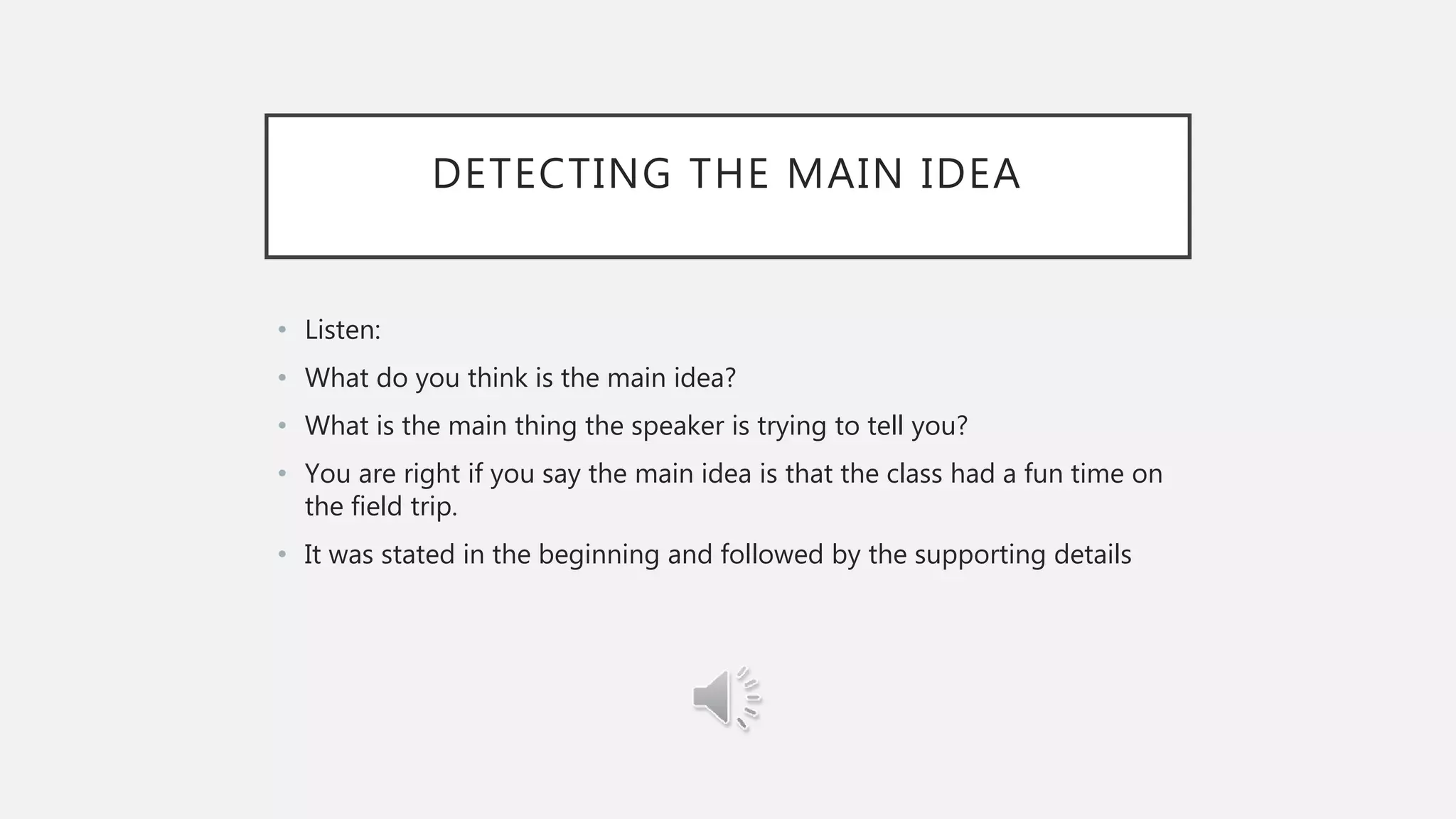Listening for main idea & supporting details | PPTX