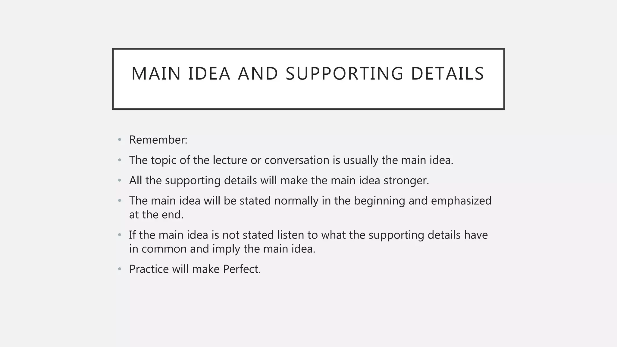 Listening for main idea & supporting details | PPTX