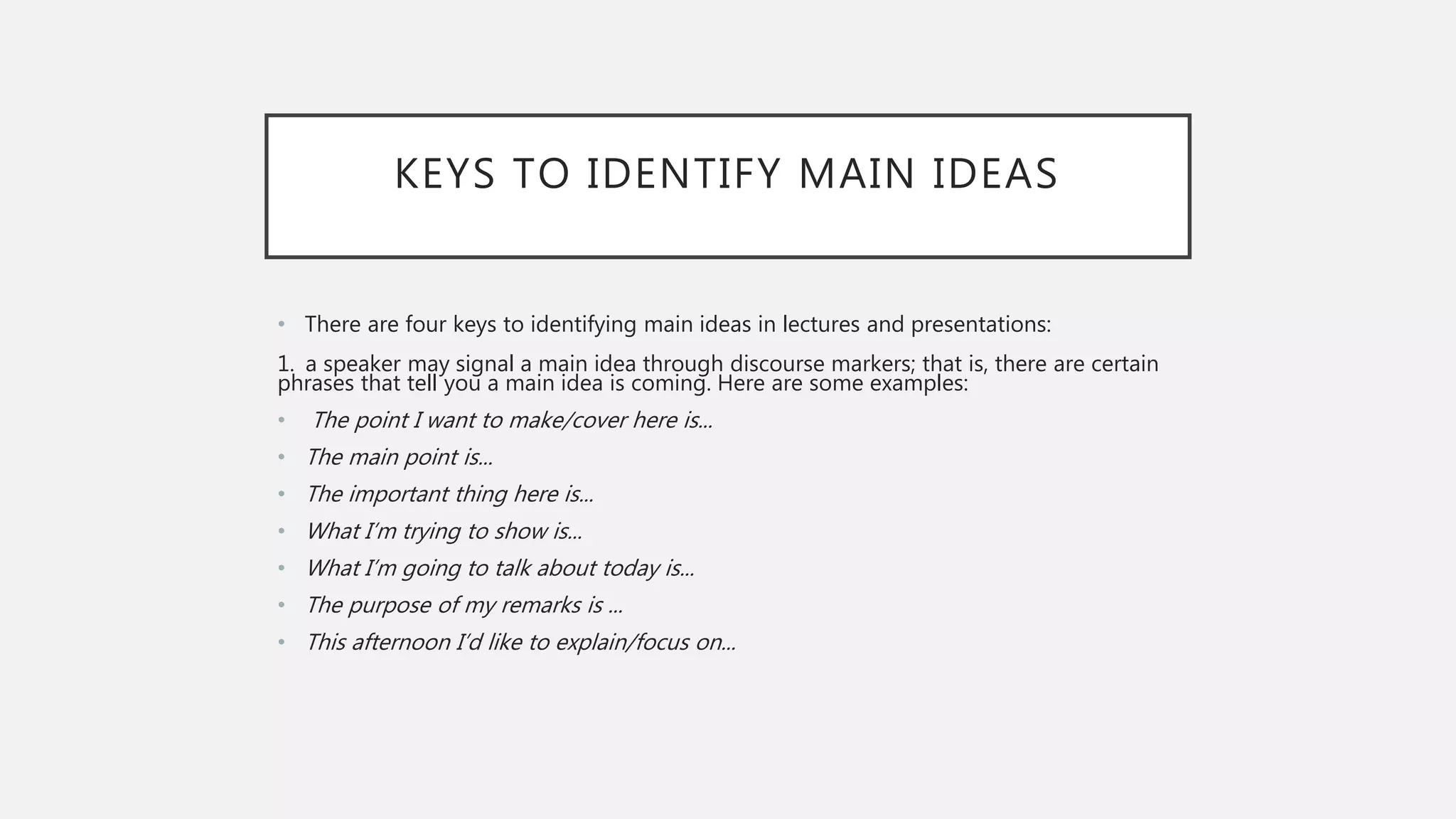 Listening for main idea & supporting details | PPTX