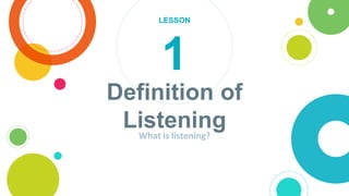 ENG 3A | Nature of Listening | PPTX