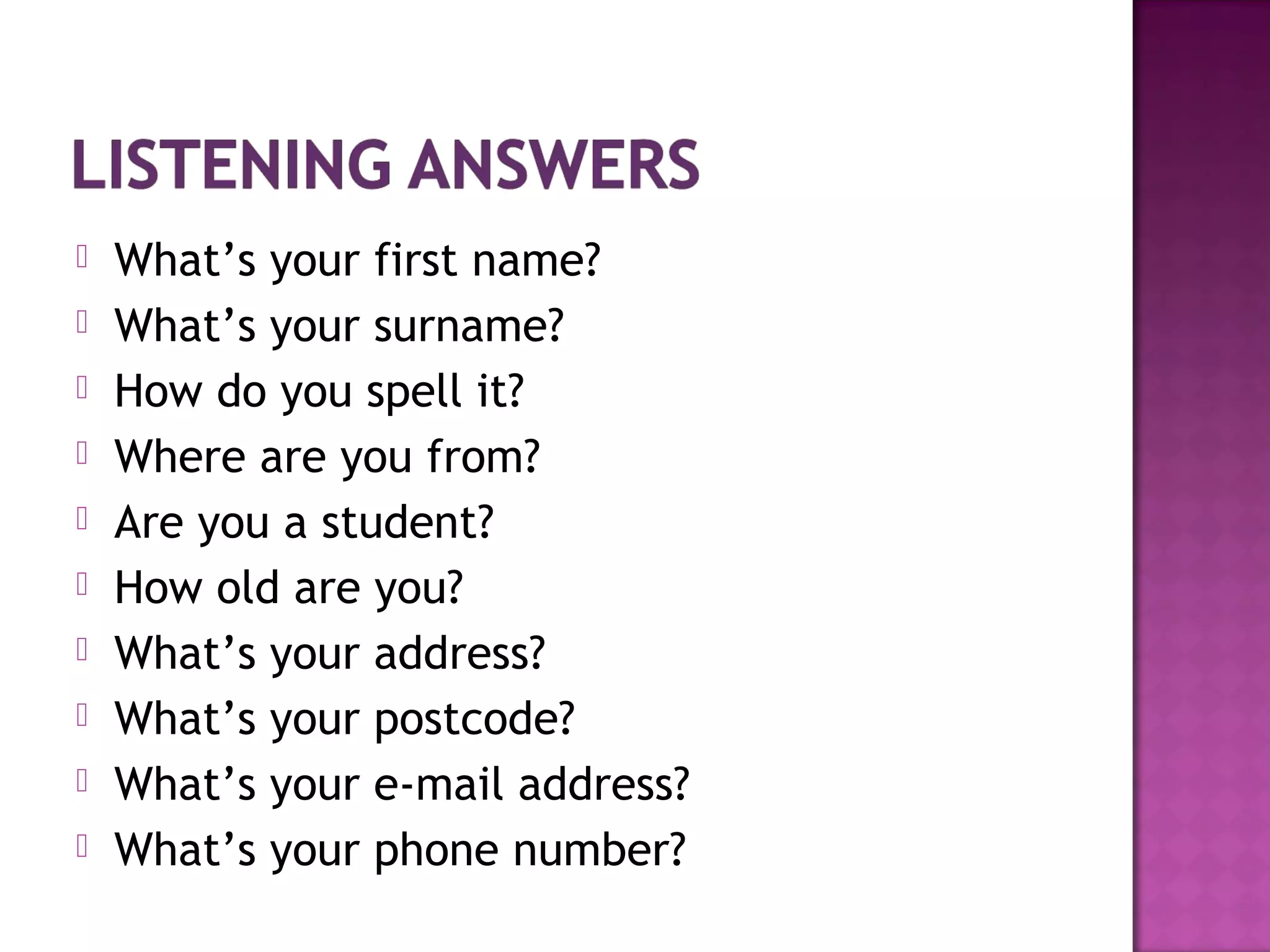 Listening: asking and giving personal information | PPT