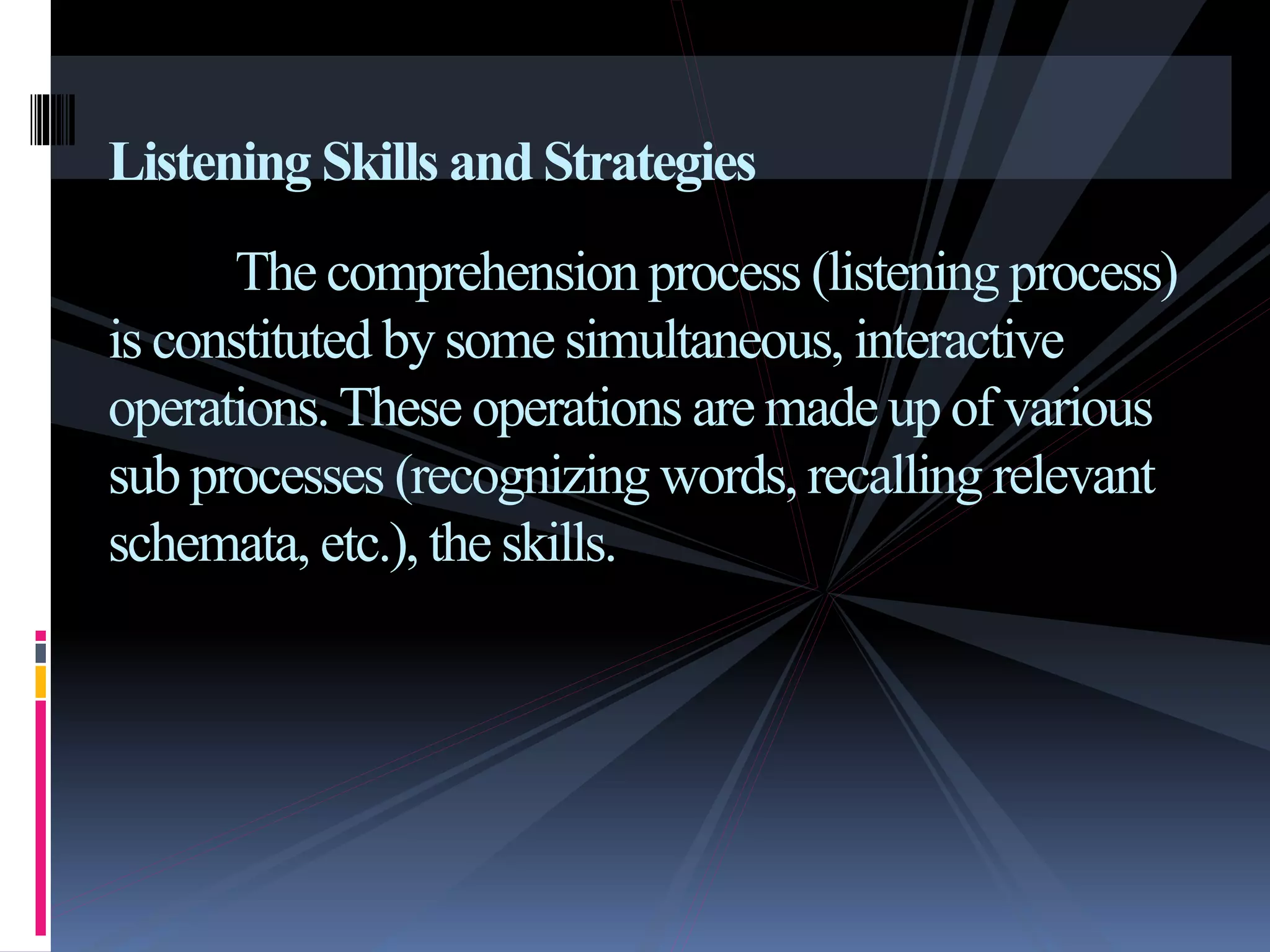 Listening: As Comprehension and Acquisition/Sklls and Strategies | PPTX