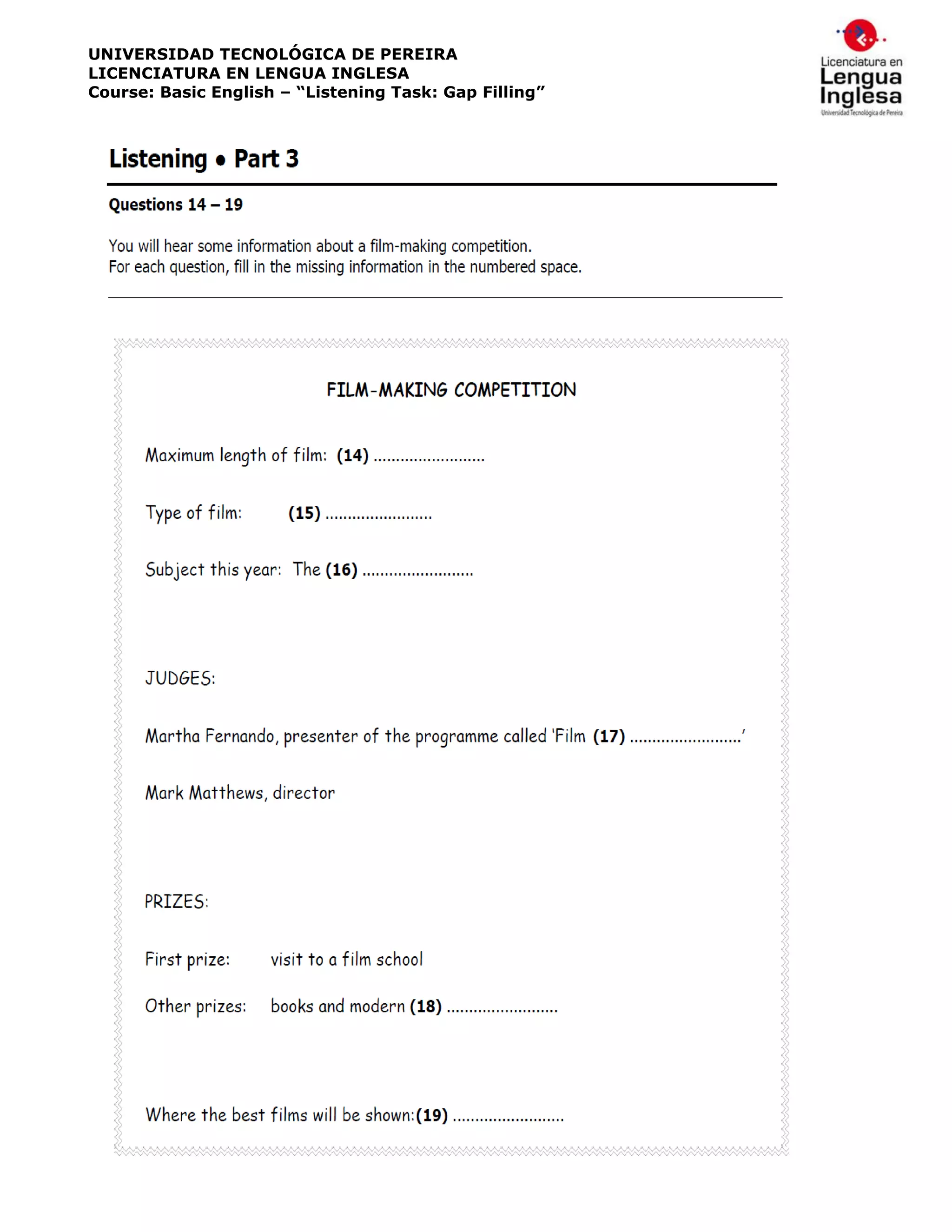 Listening practice (gap filling) | PDF | Homework and Study | Education