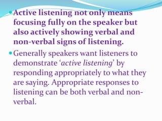 Effective Listening skills slide share presentation by santhya | PPTX