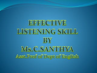 Effective Listening Skills Ppt