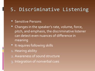Discriminative Listening